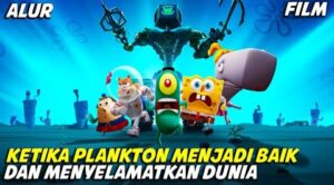 Film 'Plankton: The Movie 2025, Petualangan Terbaru dari Dunia ...